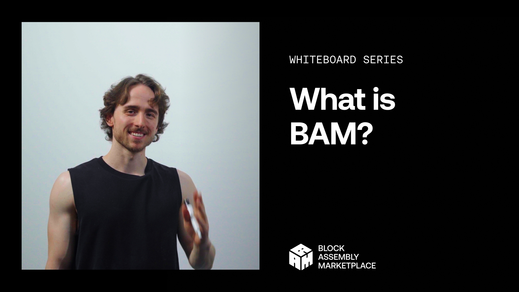 What is BAM? | BAM